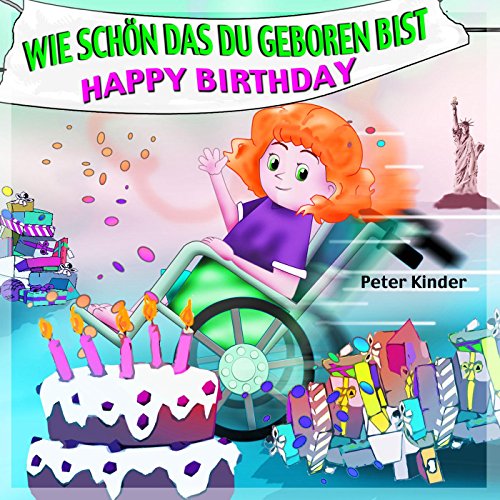 Spiele Wie schön das du geboren bist - Happy Birthday von Peter Kinder ...