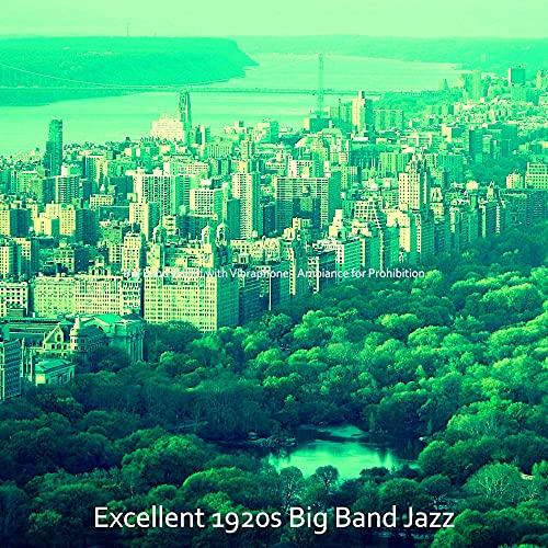 Big Band Ballad with Vibraphone - Ambiance for Prohibition de Excellent ...