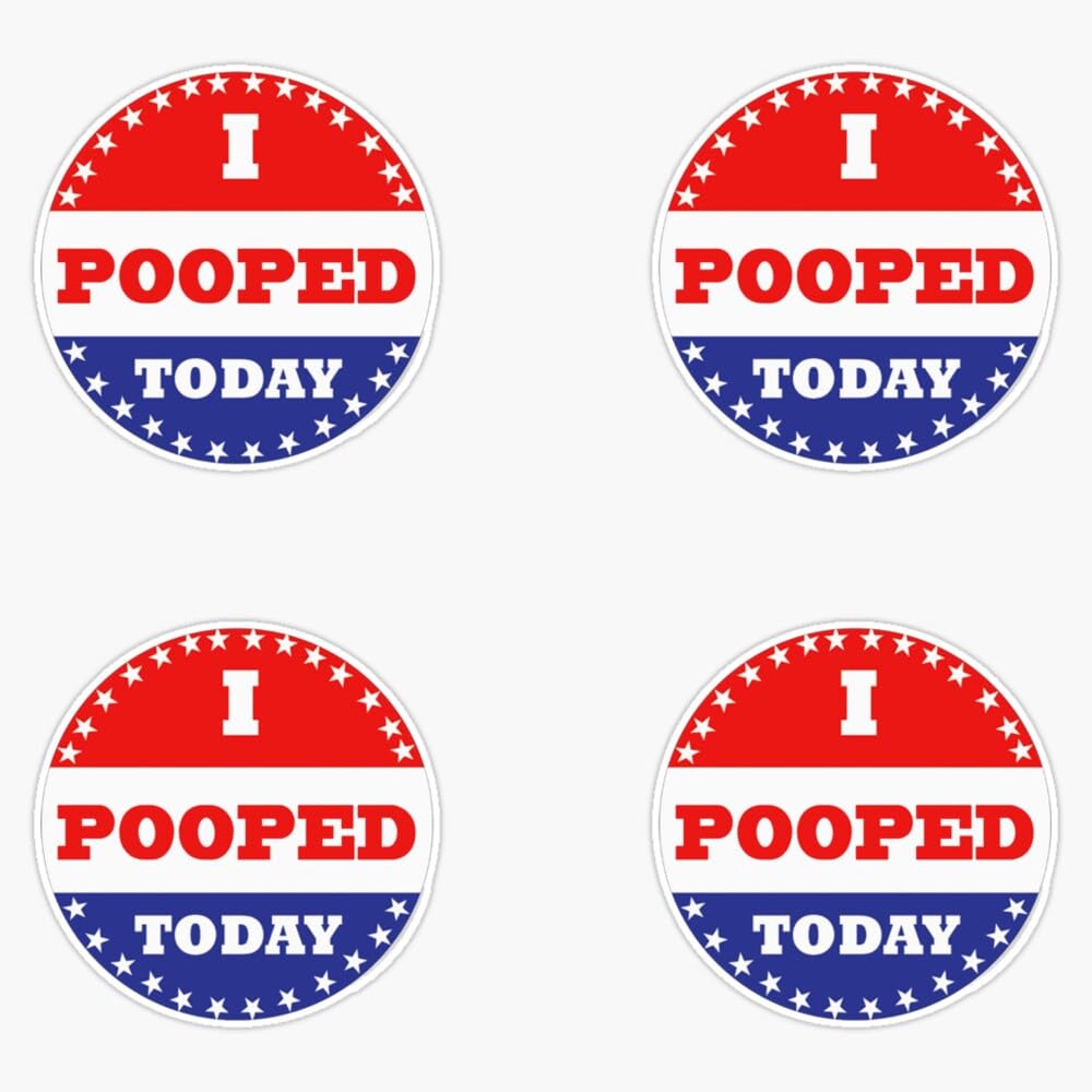 Amazon.com - Xs 4 Pack Voting - I Pooped Today Sticker Vinyl Decal ...