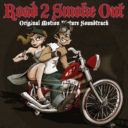Road 2 Smoke Out Original Motion Picture Soundtrack by Cutthroat ...
