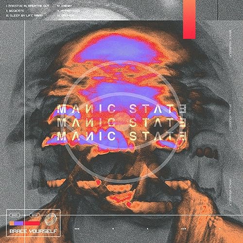 Amazon.co.jp: Manic State [Explicit] : Brace Yourself: デジタルミュージック