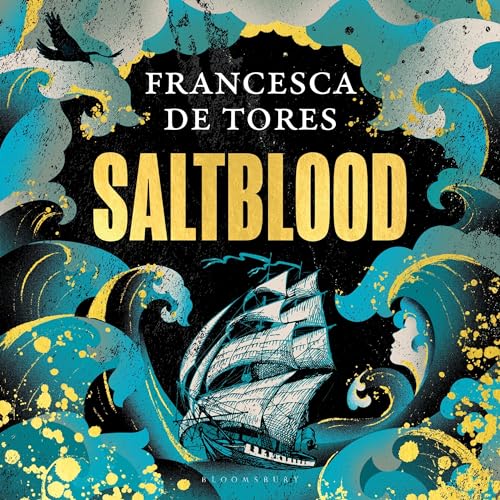 Saltblood (Audio Download): Francesca De Tores, Dakota Blue Richards ...