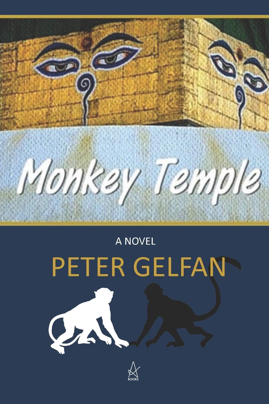 Monkey Temple: A novel: Gelfan, Peter: 9781949180985: Amazon.com: Books