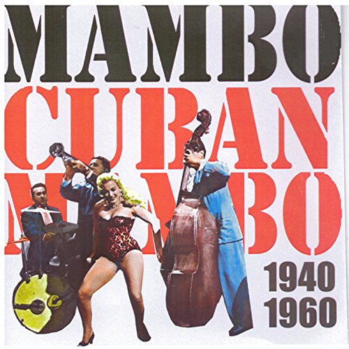 Amazon MusicでVARIOUS ARTISTSのMambo: Cuban Mambo (1940 - 1960)を再生する