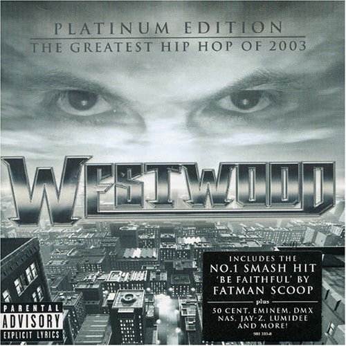 Various Artists - Westwood - Platinum Edition - The Greatest Hip Hop of ...