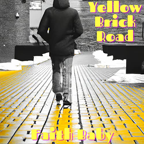 Play Yellow Brick Road by Faith Baby feat. Cooley on Amazon Music Unlimited