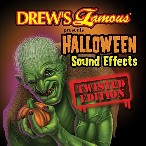 The Hit Crew - Drew's Famous Halloween Sound Effects: Twisted Edition ...