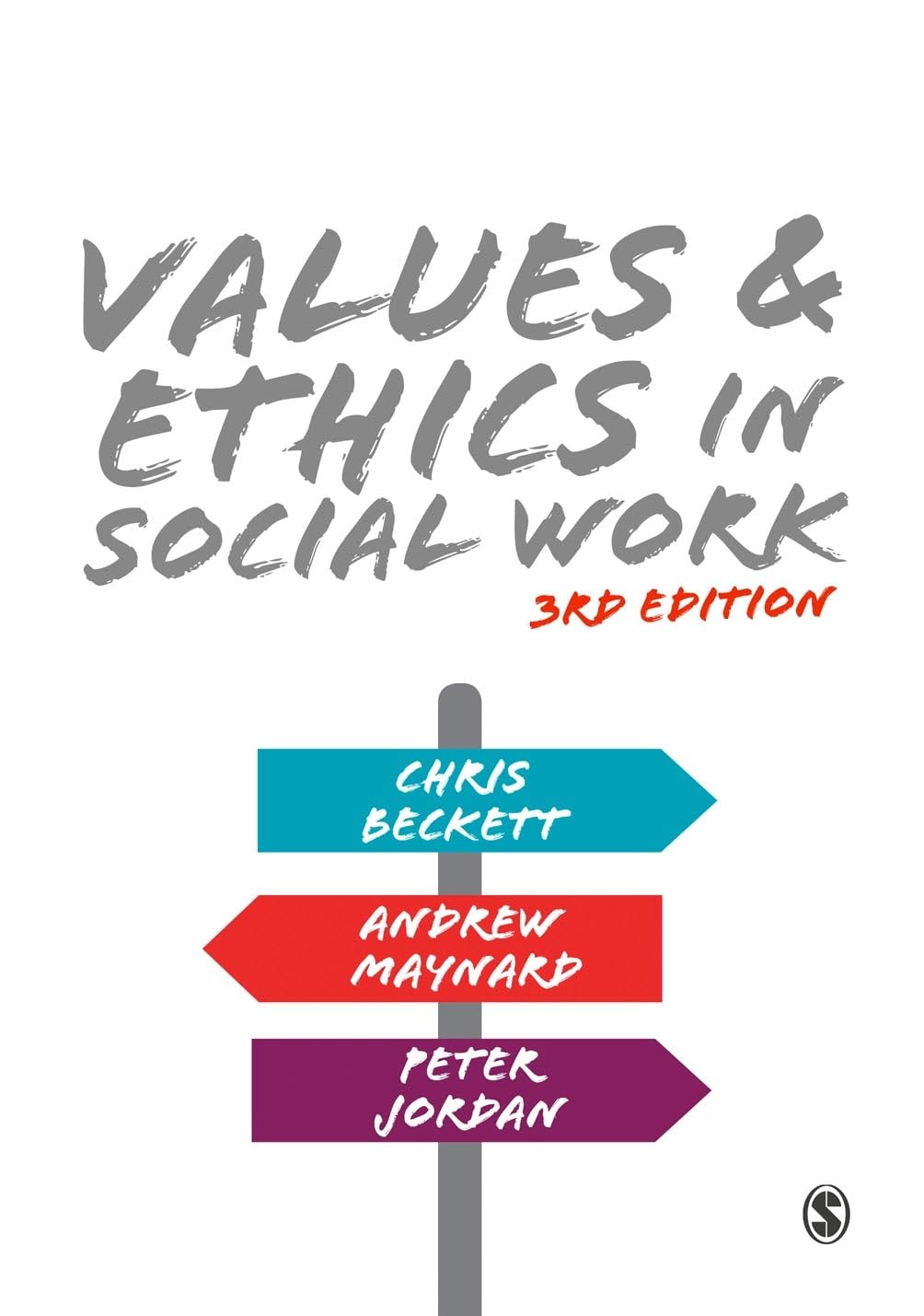Values and Ethics in Social Work: 9781473974814: Business Ethics Books ...