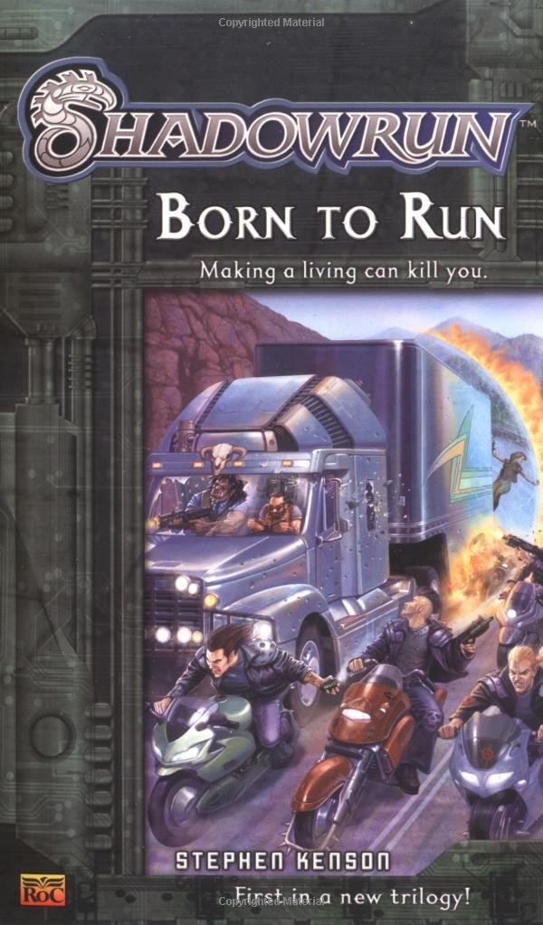 Shadowrun Book #1: Born to Run: Kenson, Stephen: 9780451460585: Amazon ...