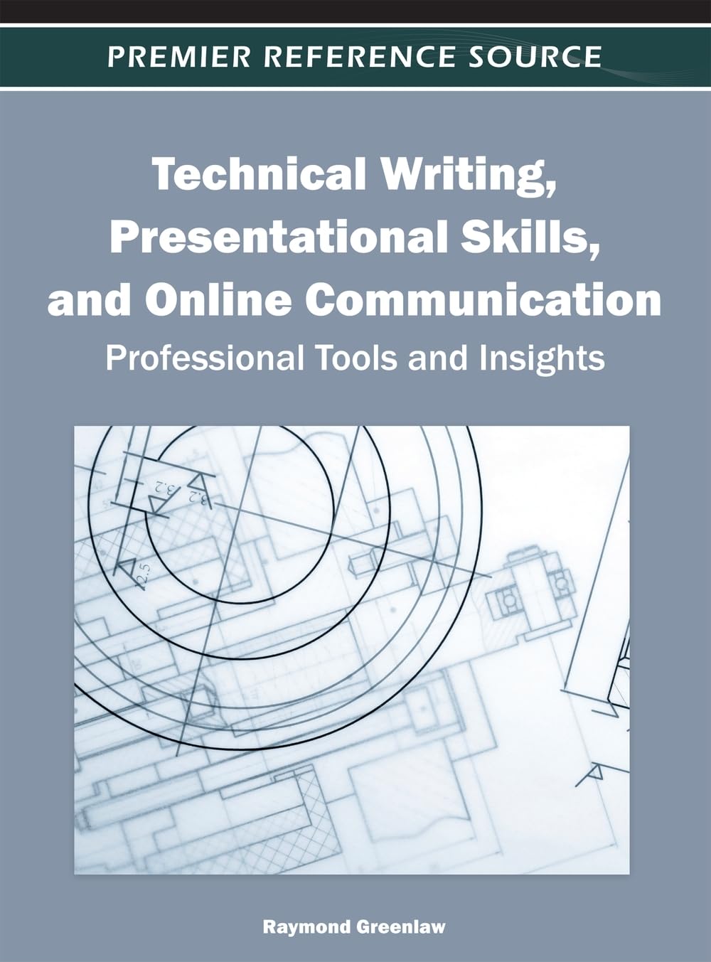 Technical Writing, Presentational Skills, and Online Communication ...