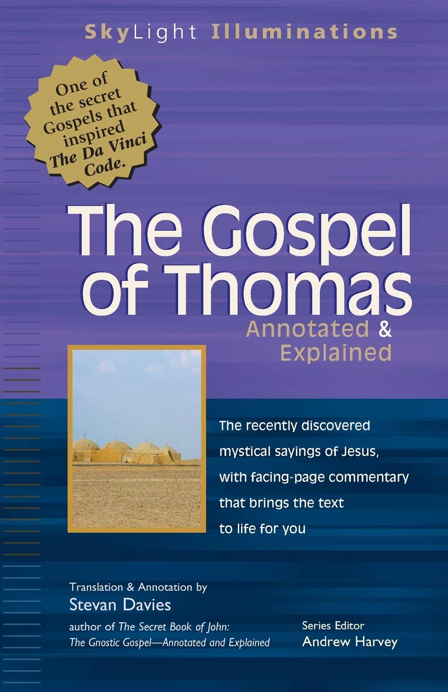 The Gospel of Thomas: Annotated & Explained (SkyLight Illuminations ...
