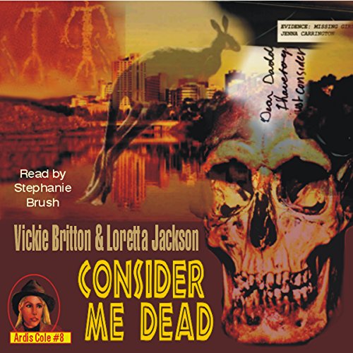 Amazon.com: Consider Me Dead (Audible Audio Edition): Vickie Britton ...