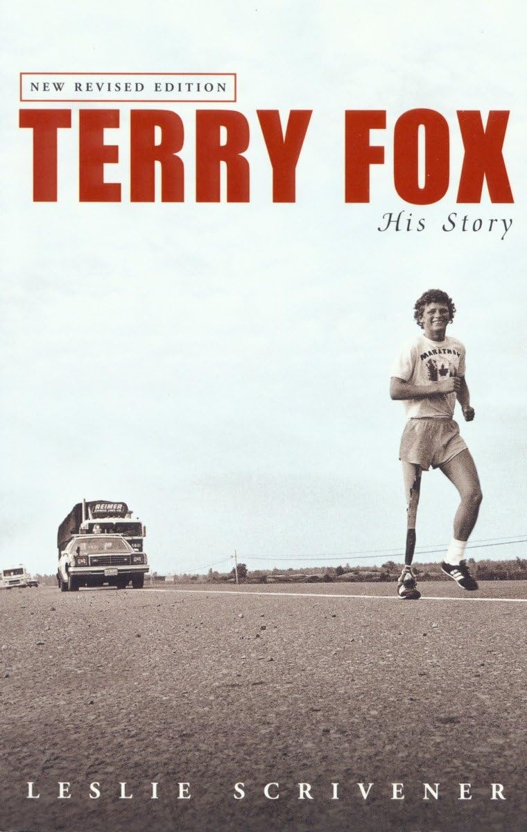 Amazon.com: Terry Fox: His Story (Revised): 9780771080197: Scrivener ...