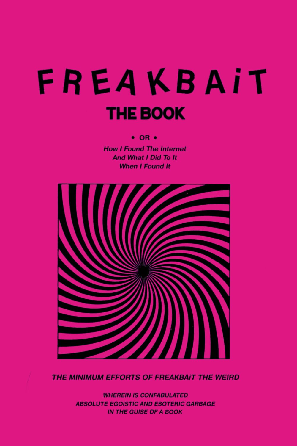FREAKBAiT: The Book: FREAKBAiT: 9798864939185: Amazon.com: Books