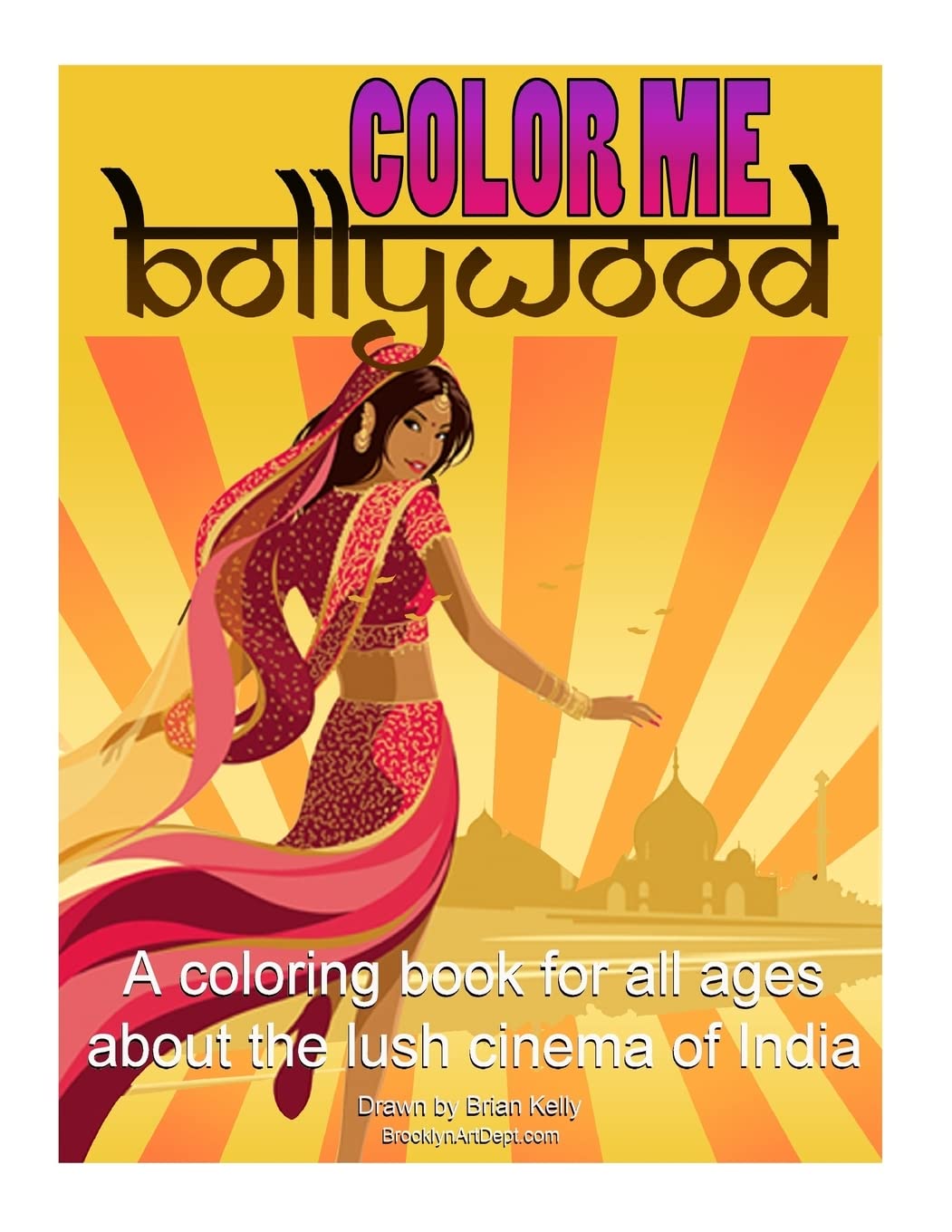 Amazon.com: Color Me Bollywood: Coloring book for all ages about the ...