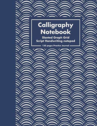 Buy Calligraphy - Slanted Graph Grid and Script Handwriting Notepad 150 ...
