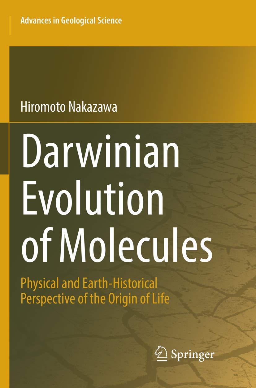 Buy Darwinian Evolution of Molecules: Physical and Earth-Historical ...