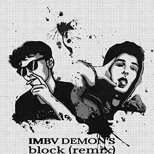Play Block (Remix) by IMBV DEMON'S on Amazon Music