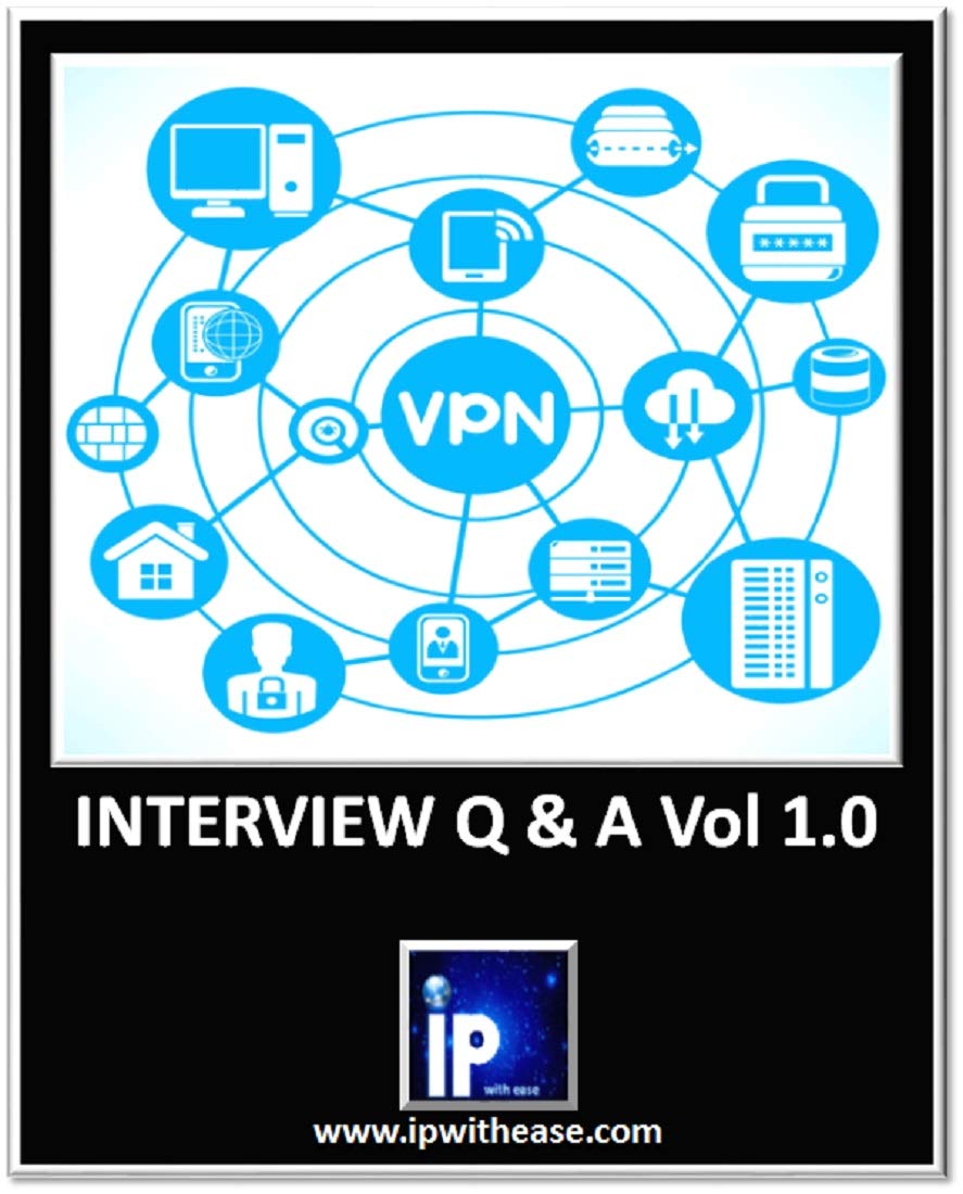 Amazon.com: Top 100 VPN Interview Questions & Answers: Volume 1.0 eBook : IPWITHEASE, IPWITHEASE ...