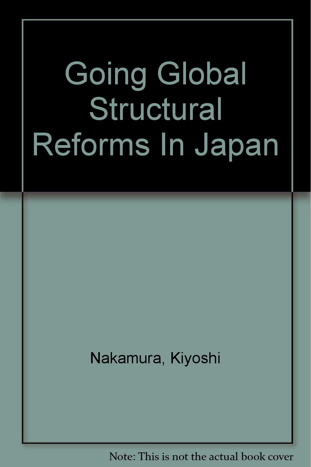 Amazon.com: Going Global Structural Reforms In Japan: 9784789008259 ...