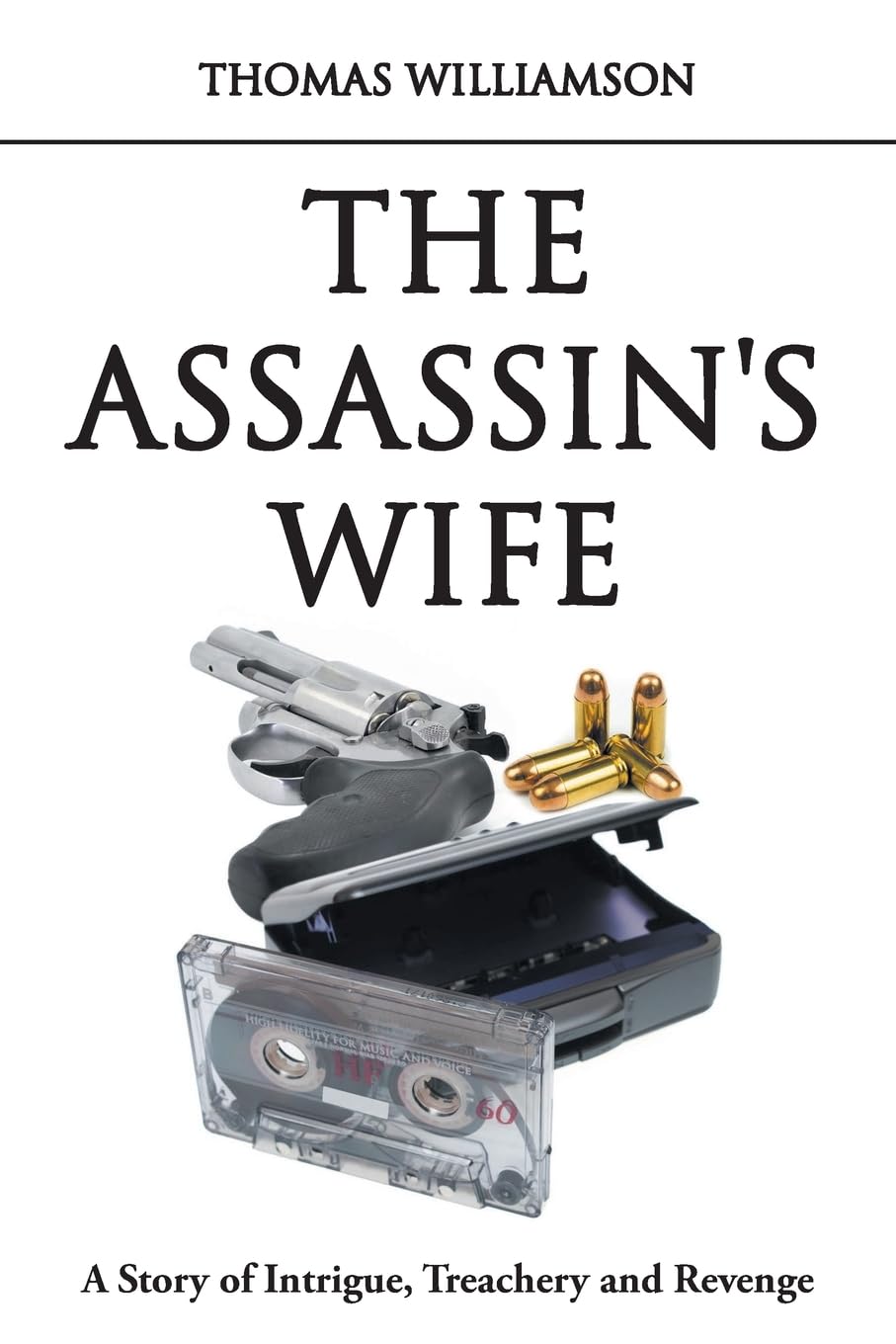 The Assassin's Wife: Thomas Williamson: 9798887938714: Amazon.com: Books