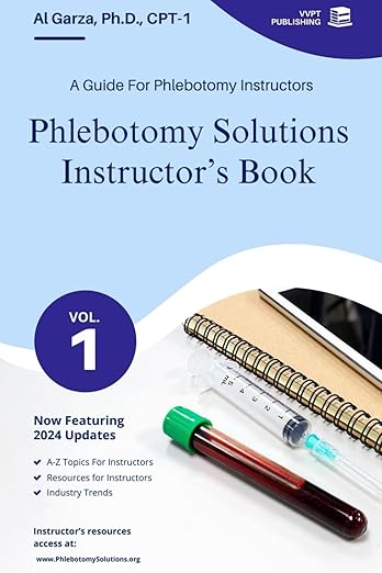 Phlebotomy Solutions Instructor's Book: A Guide For Phlebotomy ...