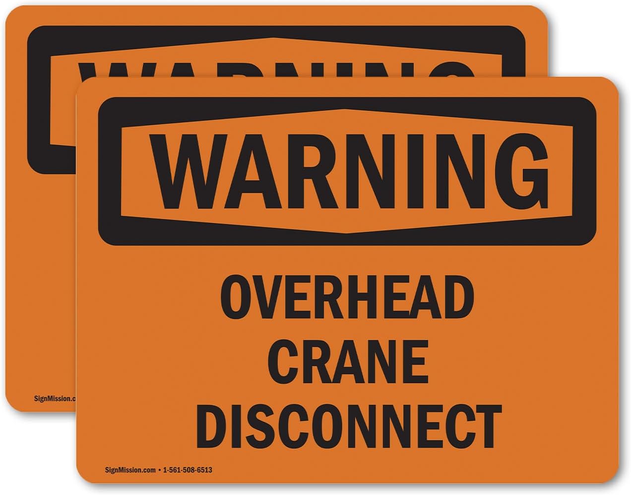 Amazon.com: (2 Pack) Overhead Crane Disconnect OSHA Warning Sign 5 Inch ...