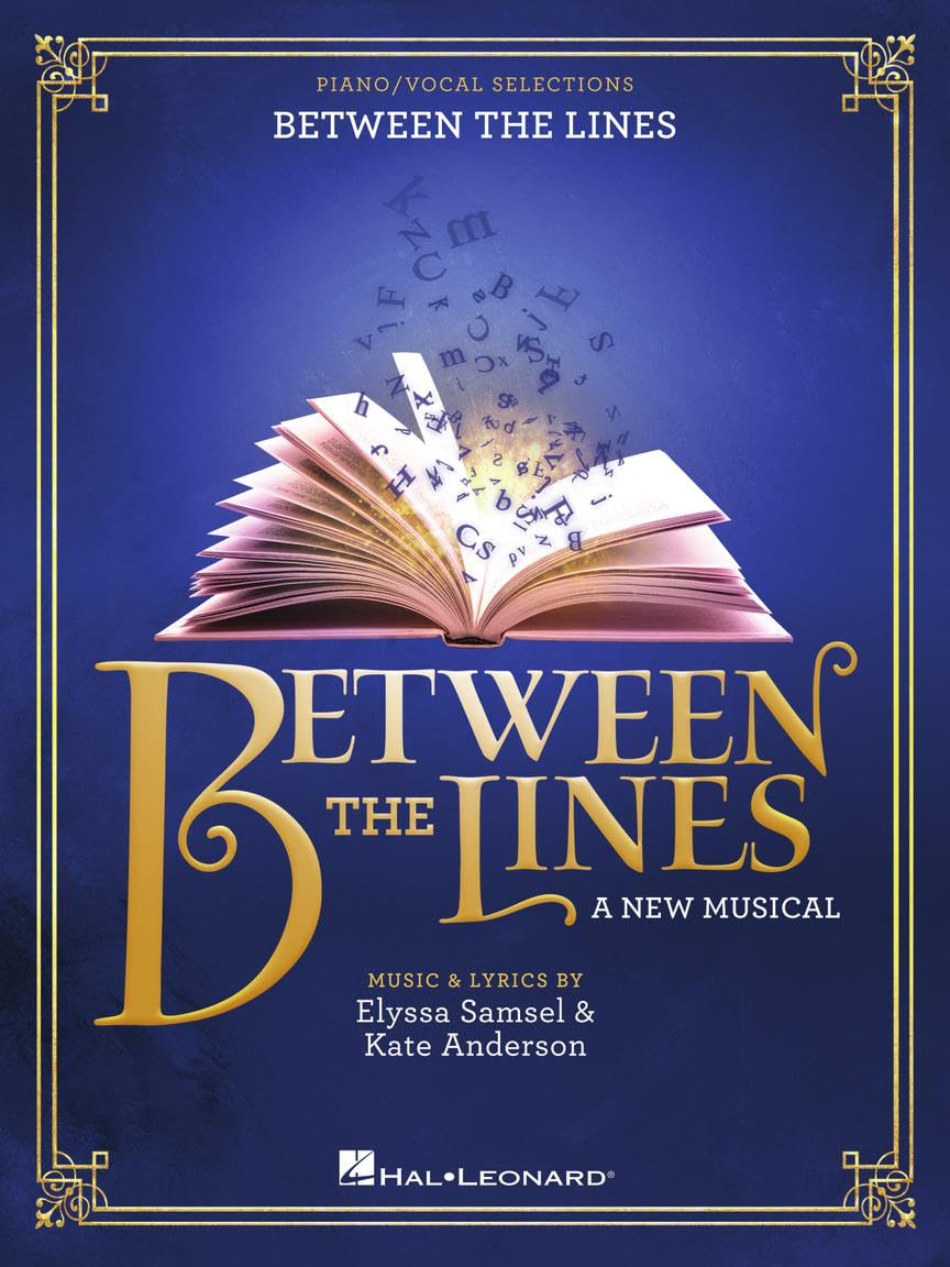 Between the Lines - A New Musical: Piano/Vocal Selections: Samsel ...