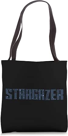 Amazon.com: Stargazer Lettering Stargazing Astronomy Astronomer Tote ...