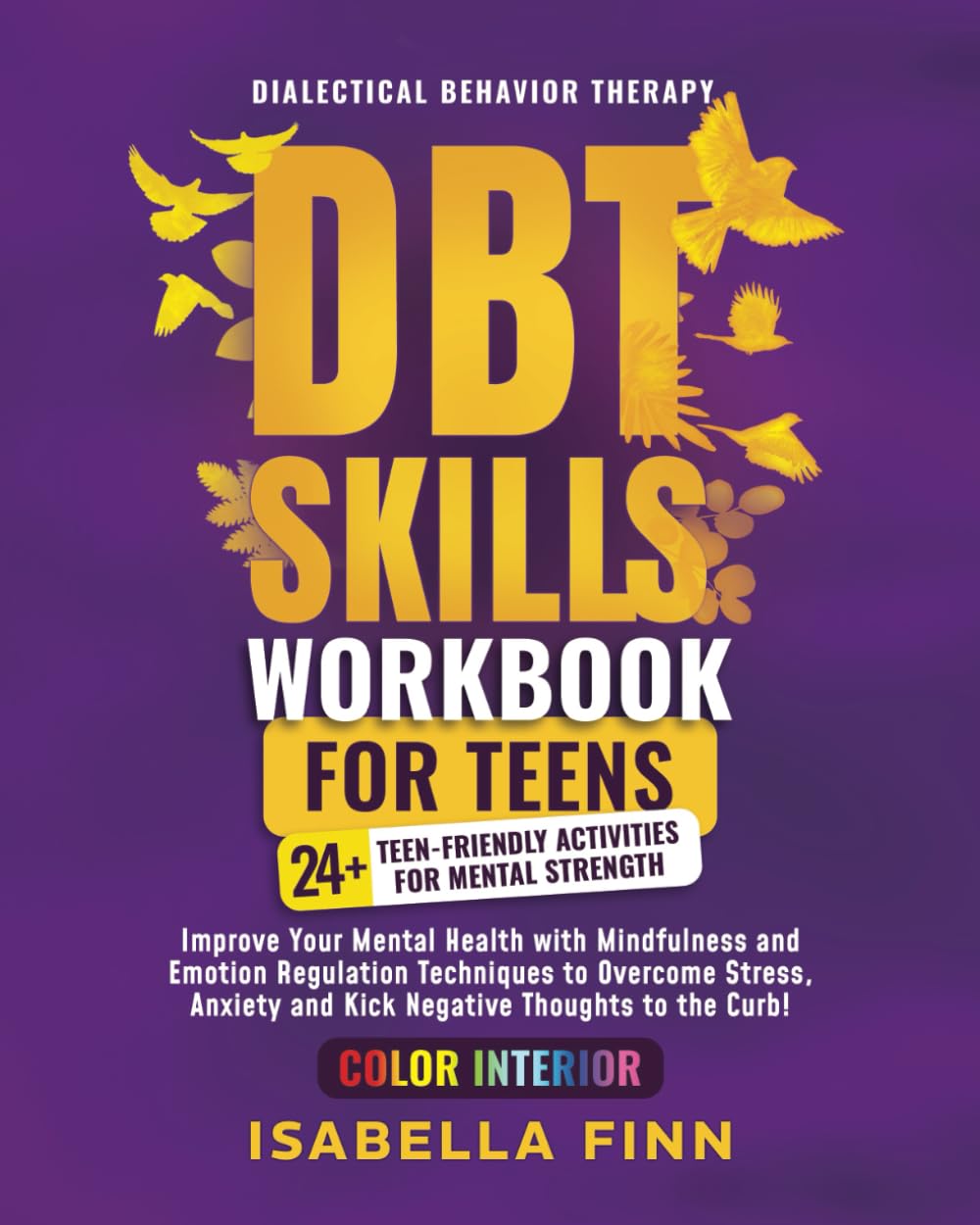 Amazon.com: DBT Skills Workbook for Teens: Improve Your Mental Health ...