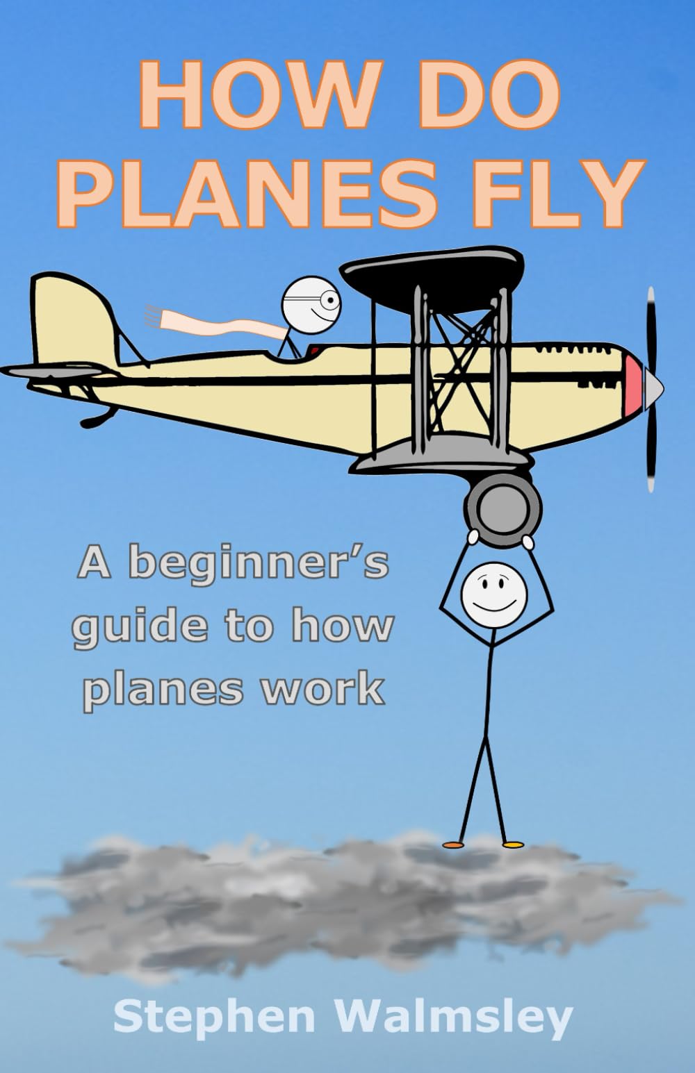How Do Planes Fly: A beginner's guide to how planes work (Kids Flight ...