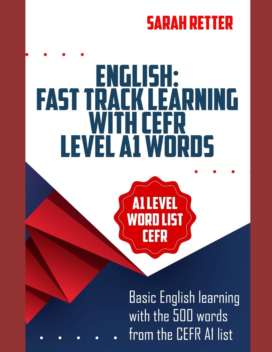 ENGLISH: FAST TRACK LEARNING WITH CEFR LEVEL A1 WORDS: Basic English ...