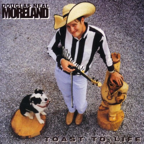 Play Toast To Life by Doug Moreland on Amazon Music
