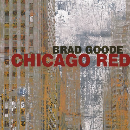 Amazon.com: Chicago Red : Brad Goode: Digital Music