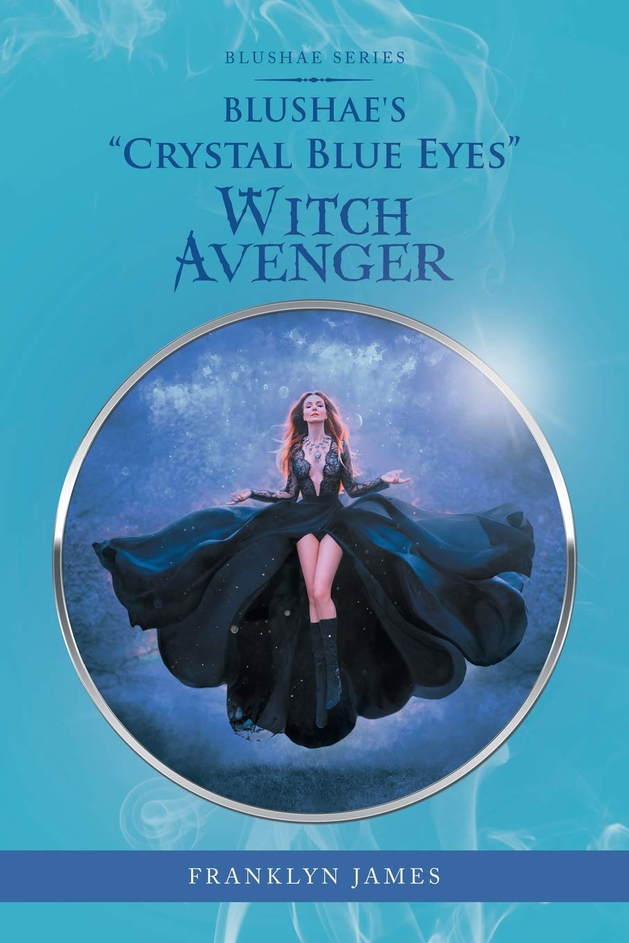 Amazon | Blushae's "Crystal Blue Eyes" Witch Avenger | James, Franklyn ...