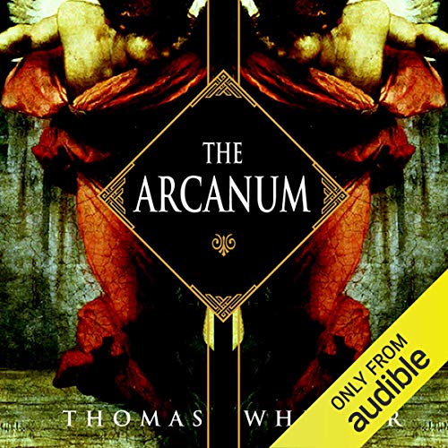 Amazon.com: The Arcanum (Audible Audio Edition): Thomas Wheeler, Ralph ...