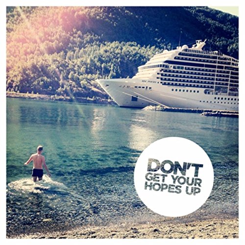 Amazon.co.jp: Don't Get Your Hopes Up : Don't Get Your Hopes Up ...