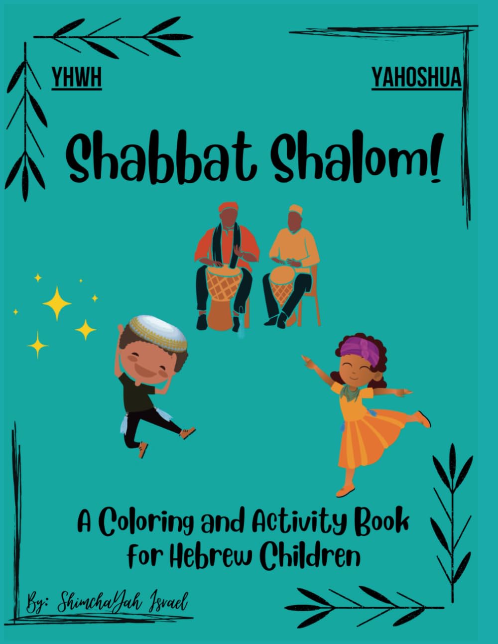 Shabbat Shalom!: A Coloring and Activity Book for Hebrew Children ...