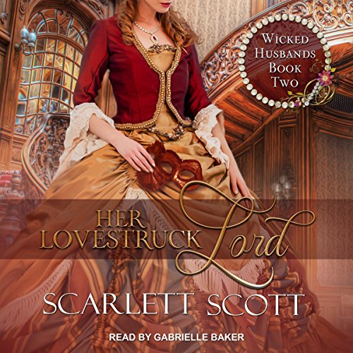 Her Errant Earl: Wicked Husbands Series, Book 1 (Hörbuch-Download): Scarlett Scott, Gabrielle ...