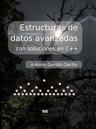 Amazon.com: Estructuras de datos avanzadas con soluciones en C++ ...
