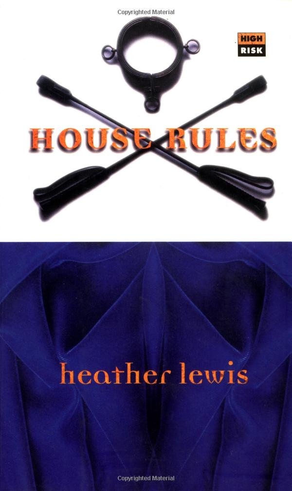 House Rules (High Risk Books): Lewis, Heather, Lewis, Heather ...