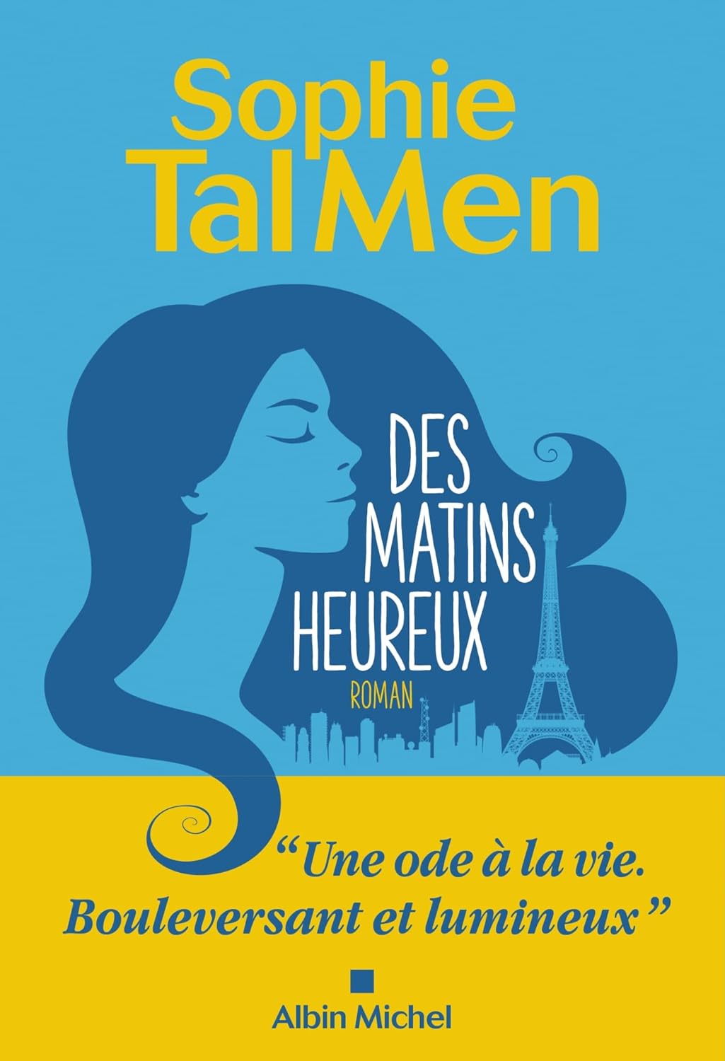Des matins heureux: Tal Men, Sophie: 9782226470218: Amazon.com: Books