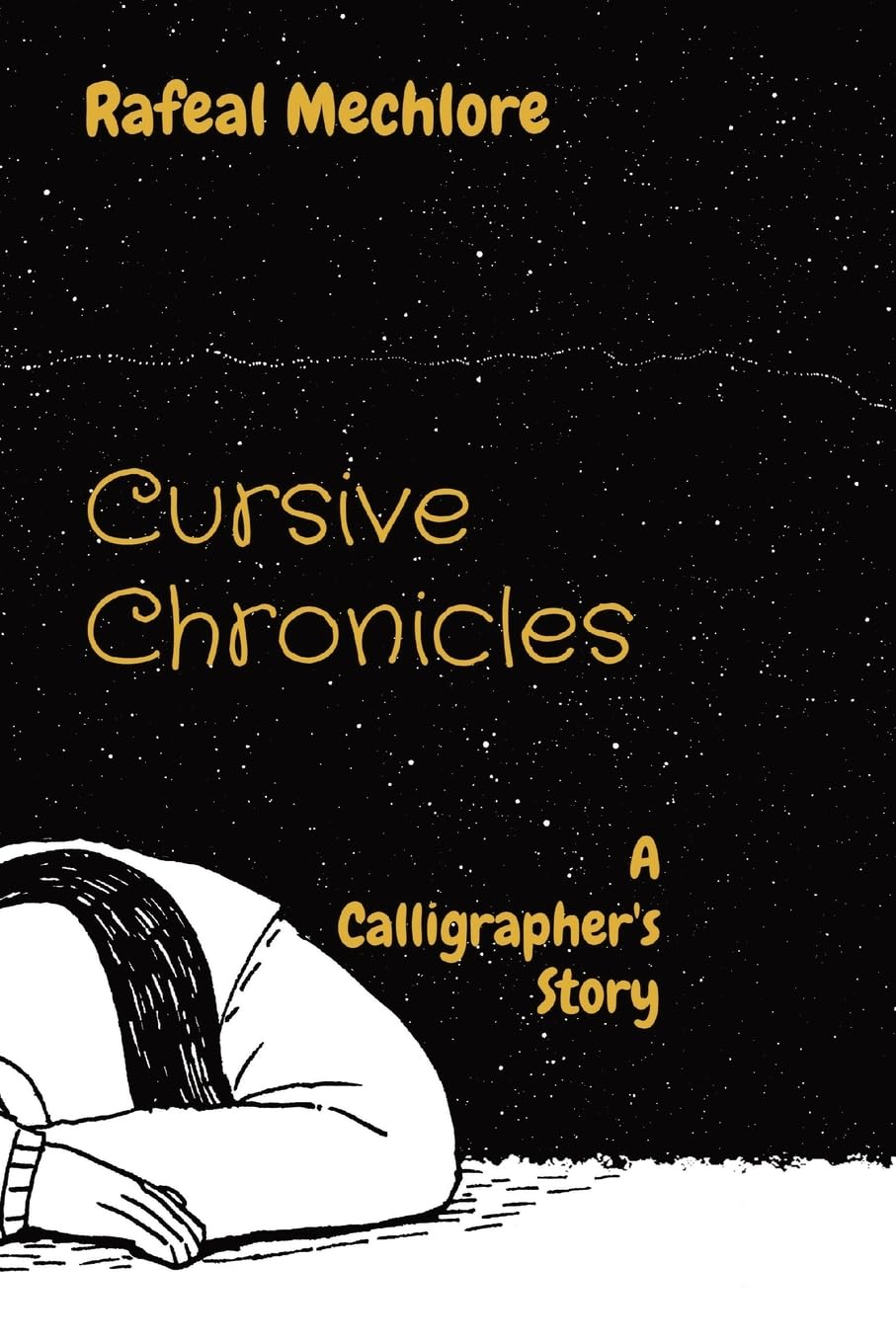 Buy Cursive Chronicles: A Calligrapher's Story Book Online at Low ...