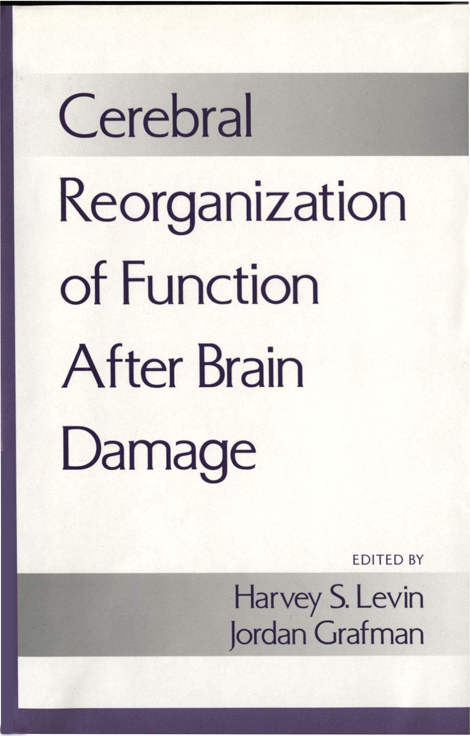 Cerebral Reorganization of Function after Brain Damage: 9780195120264 ...