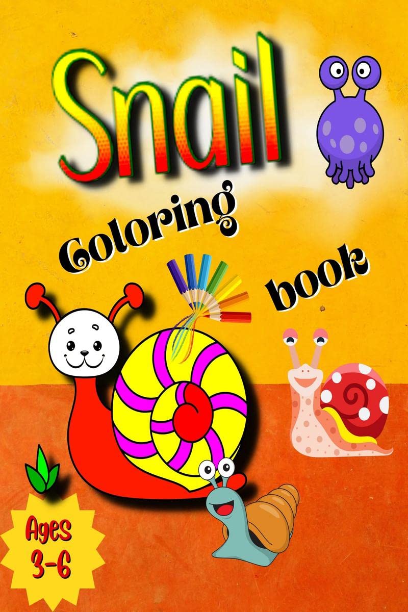 Buy Snail Coloring Book: Cute Snail Coloring Pages for Girls and Boys ...