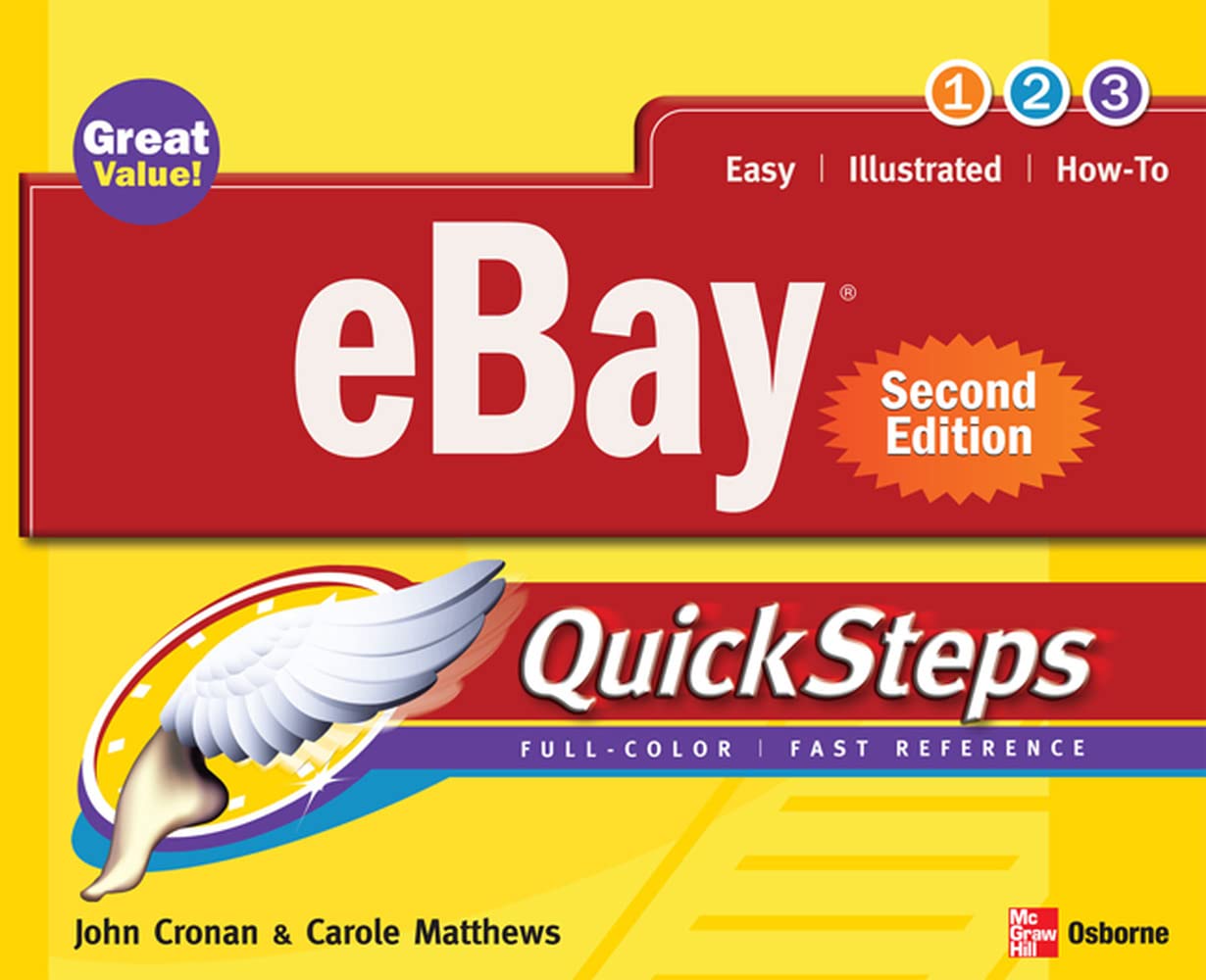 eBay® QuickSteps, Second Edition: Matthews, Carole, Cronan, John ...