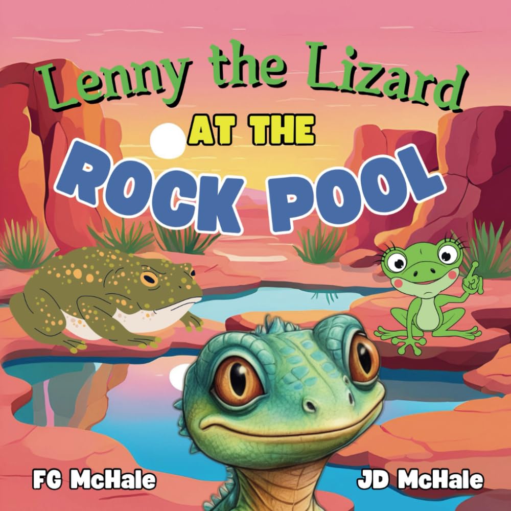 Lenny the Lizard at the Rock Pool: A short fun and playful animal ...