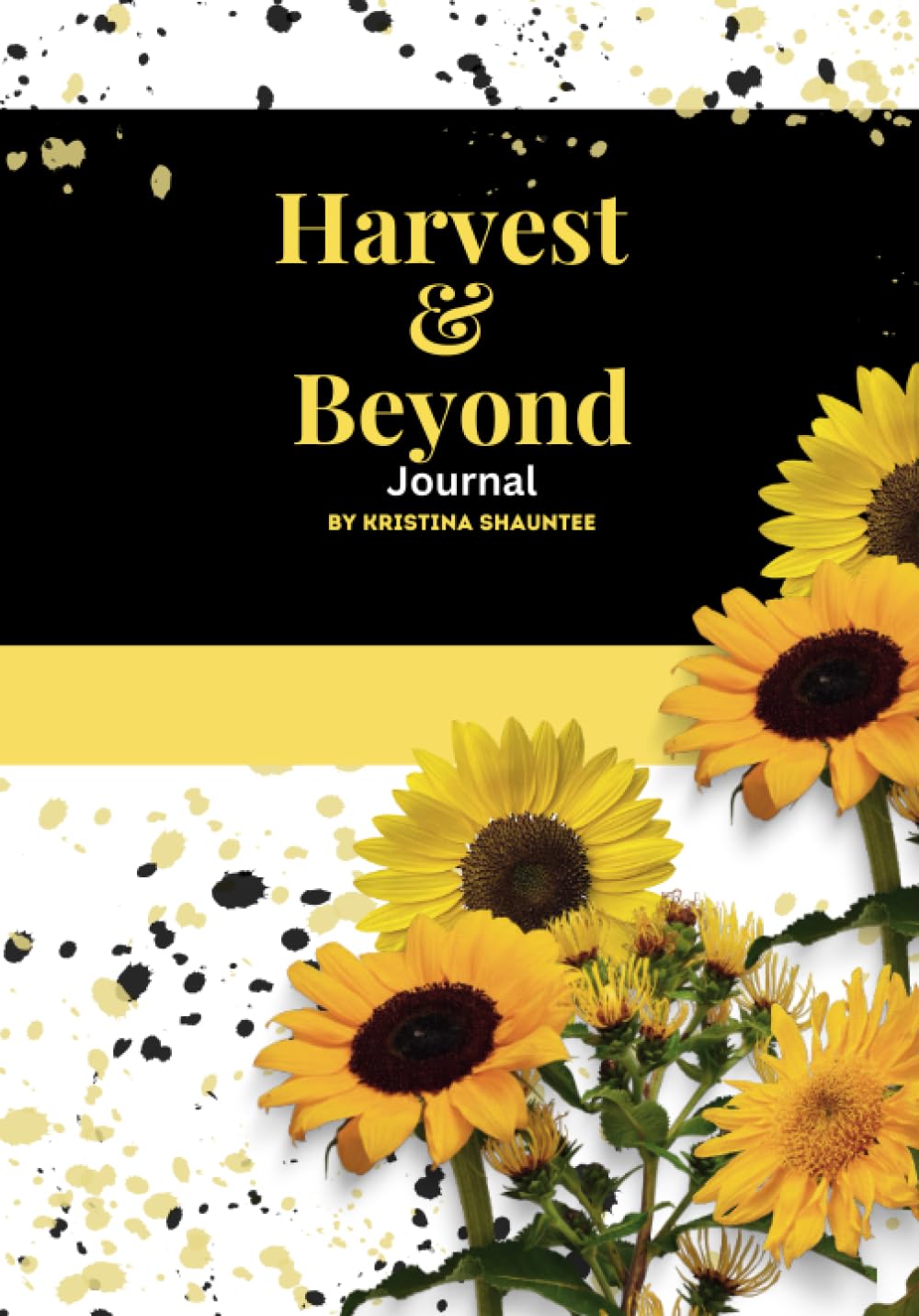 Harvest and Beyond Line Journal: Planting Seeds, Harvesting them, and ...