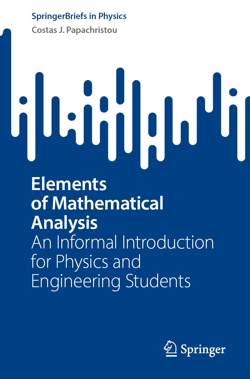 Amazon | Elements of Mathematical Analysis: An Informal Introduction ...