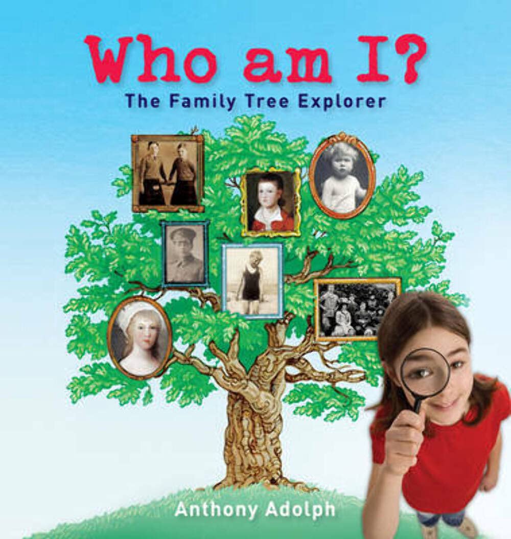Who Am I?: The Family Tree Explorer: Adolph, Anthony: 9781847245090 ...